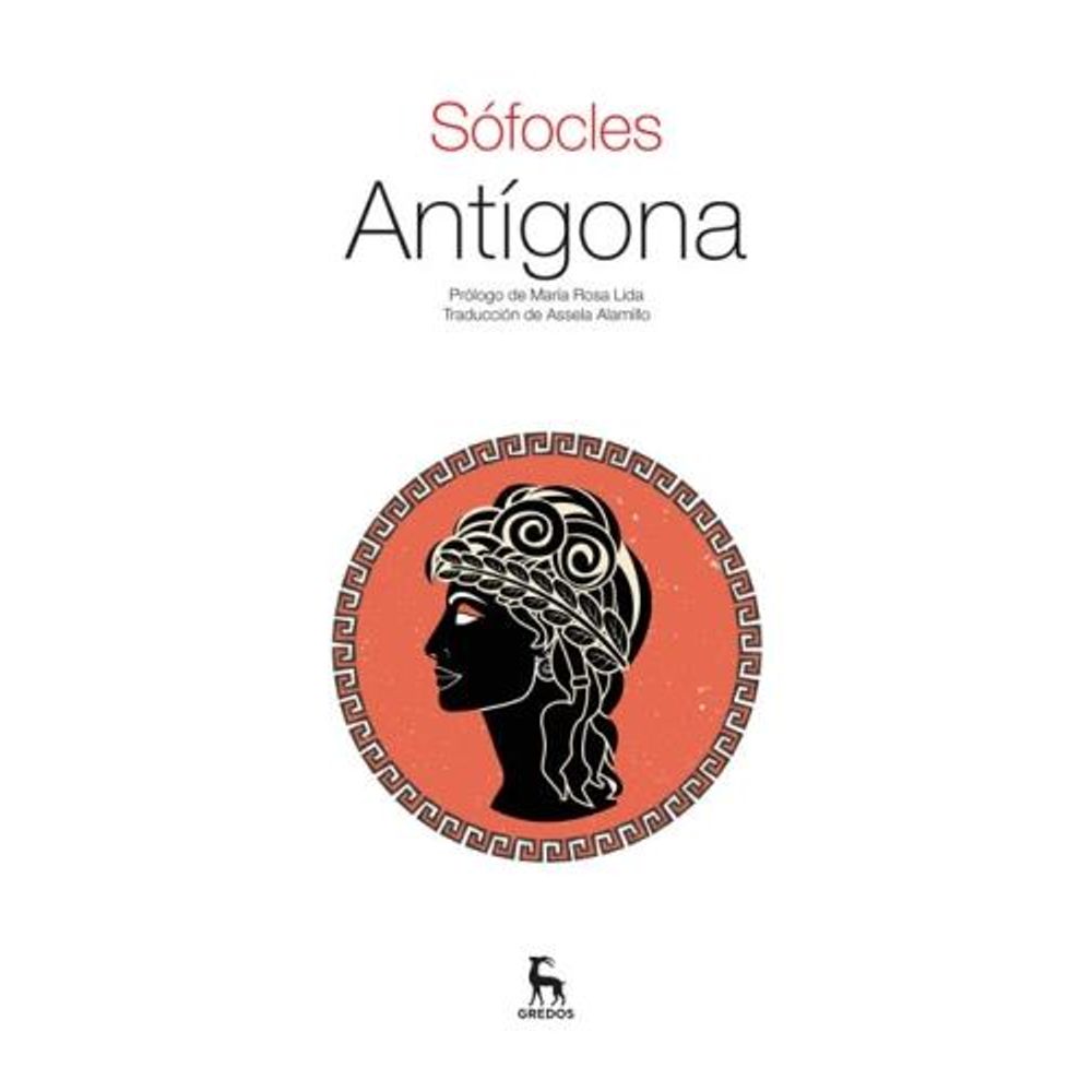 Antigona / Edipo Rey – Del Mirador (Nueva Edicion) – Sofocles – Gredos – Yapeyú Libros